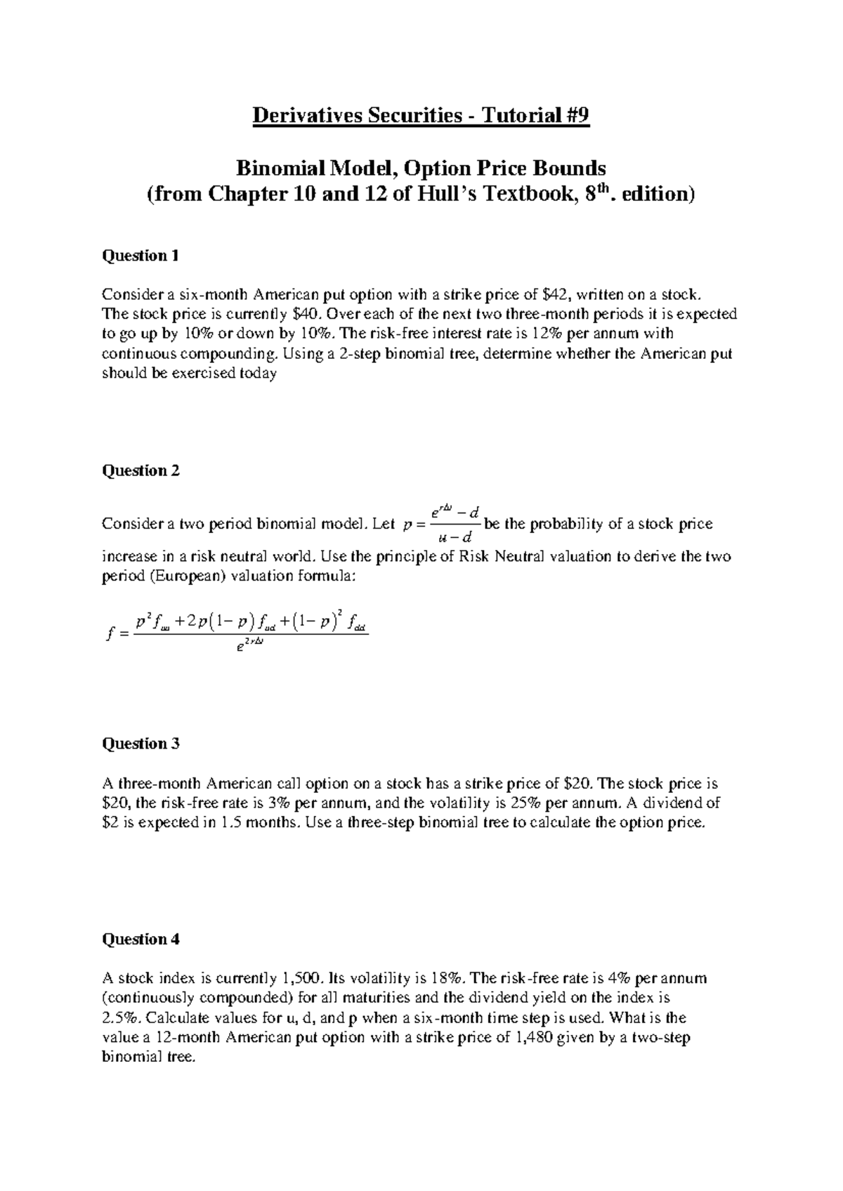 Derivatives Securities Tutorial: Binomial Model Option Price Bounds ...