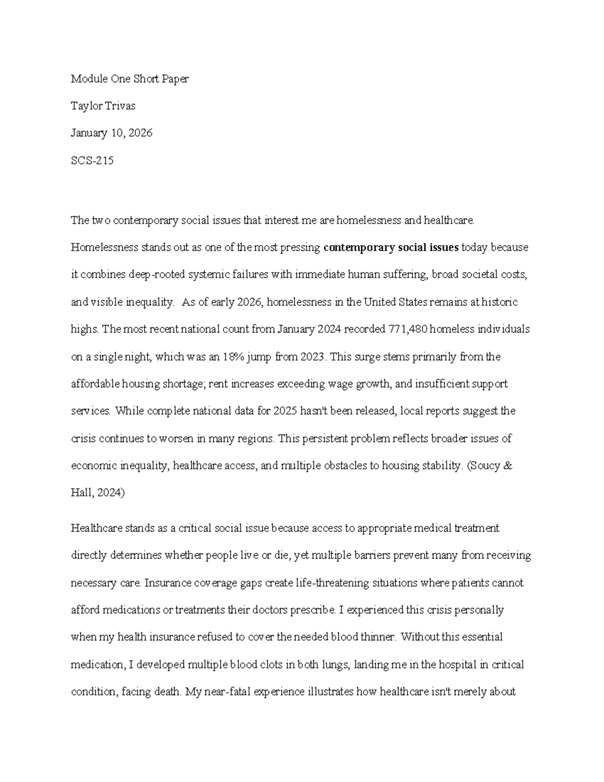 Module One Short Paper: Social Issues of Homelessness & Healthcare ...