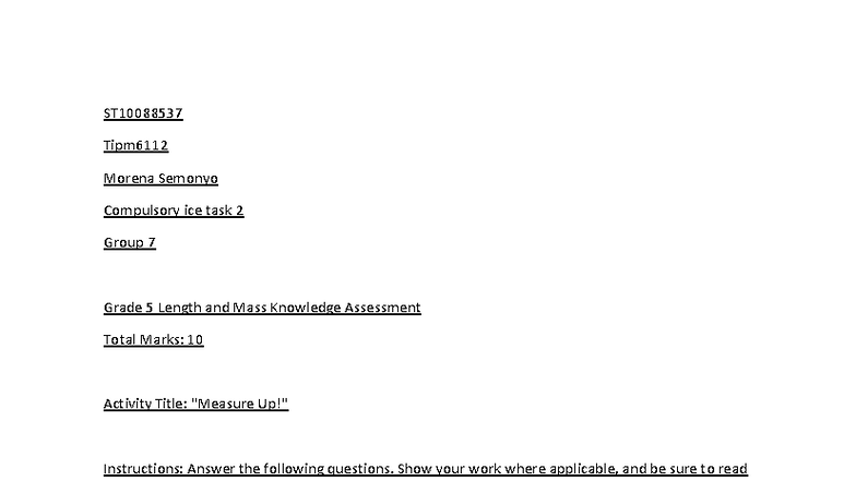 ST10088537 Compulsory Ice Task 2: Length & Mass Assessment - Studocu