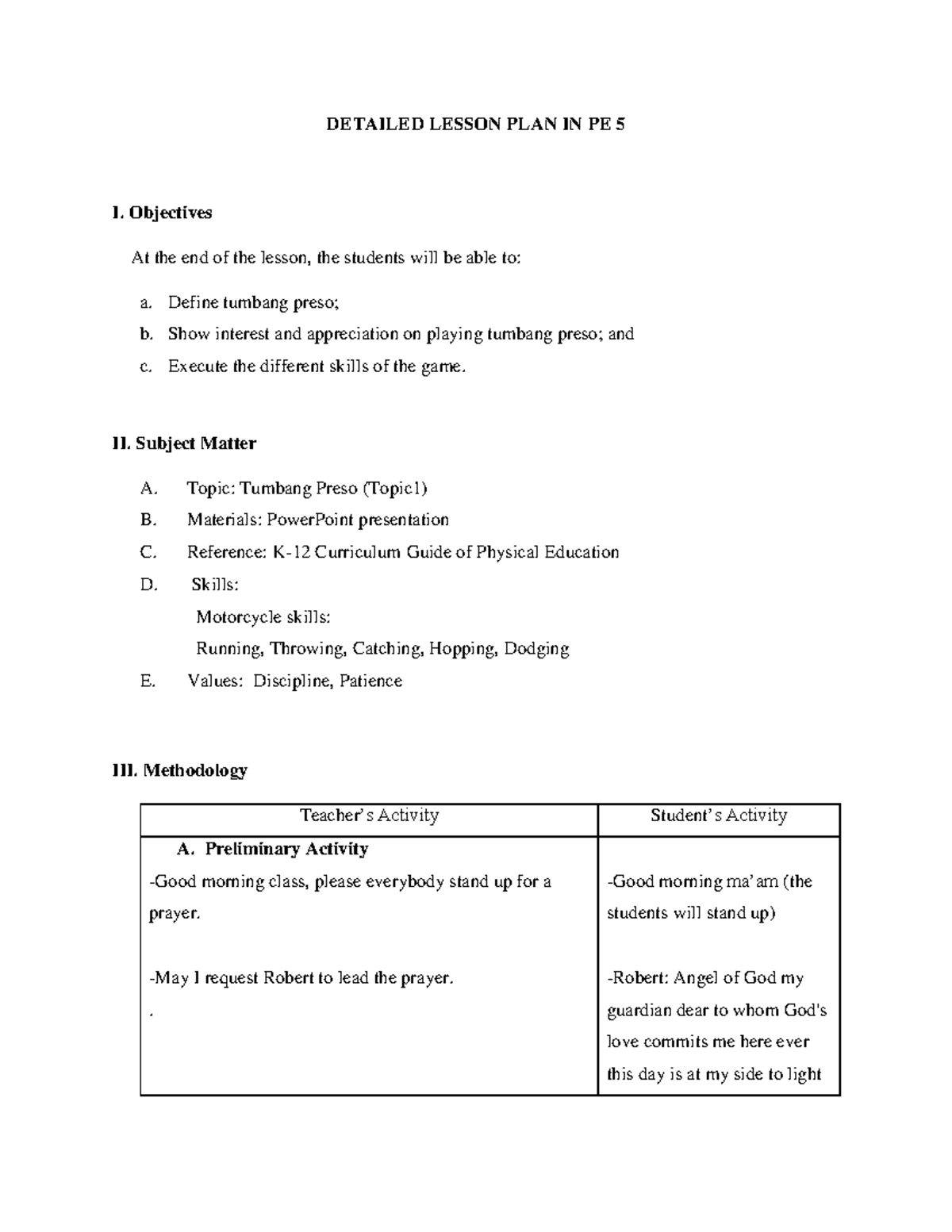 Detailed Lesson Plan in PE 5: Tumbang Preso by Group 4 - Studocu