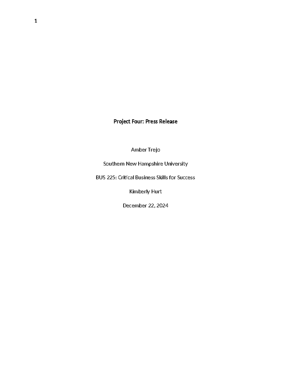 BUS225 Project Four - homework - 1 Project Four: Press Release Amber ...