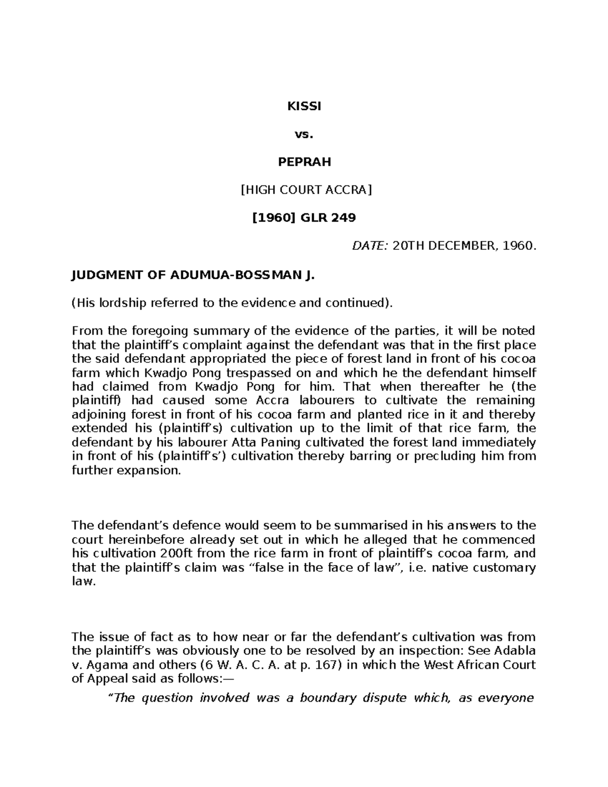 Kissi vs. Peprah: Court Judgment Analysis (GLR 249, Dec 20, 1960) - Studocu