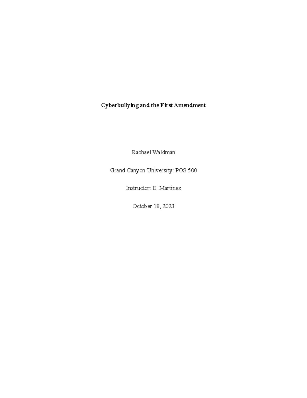 Cyberbullying Protocols & First Amendment Analysis - POS 500 Essay ...