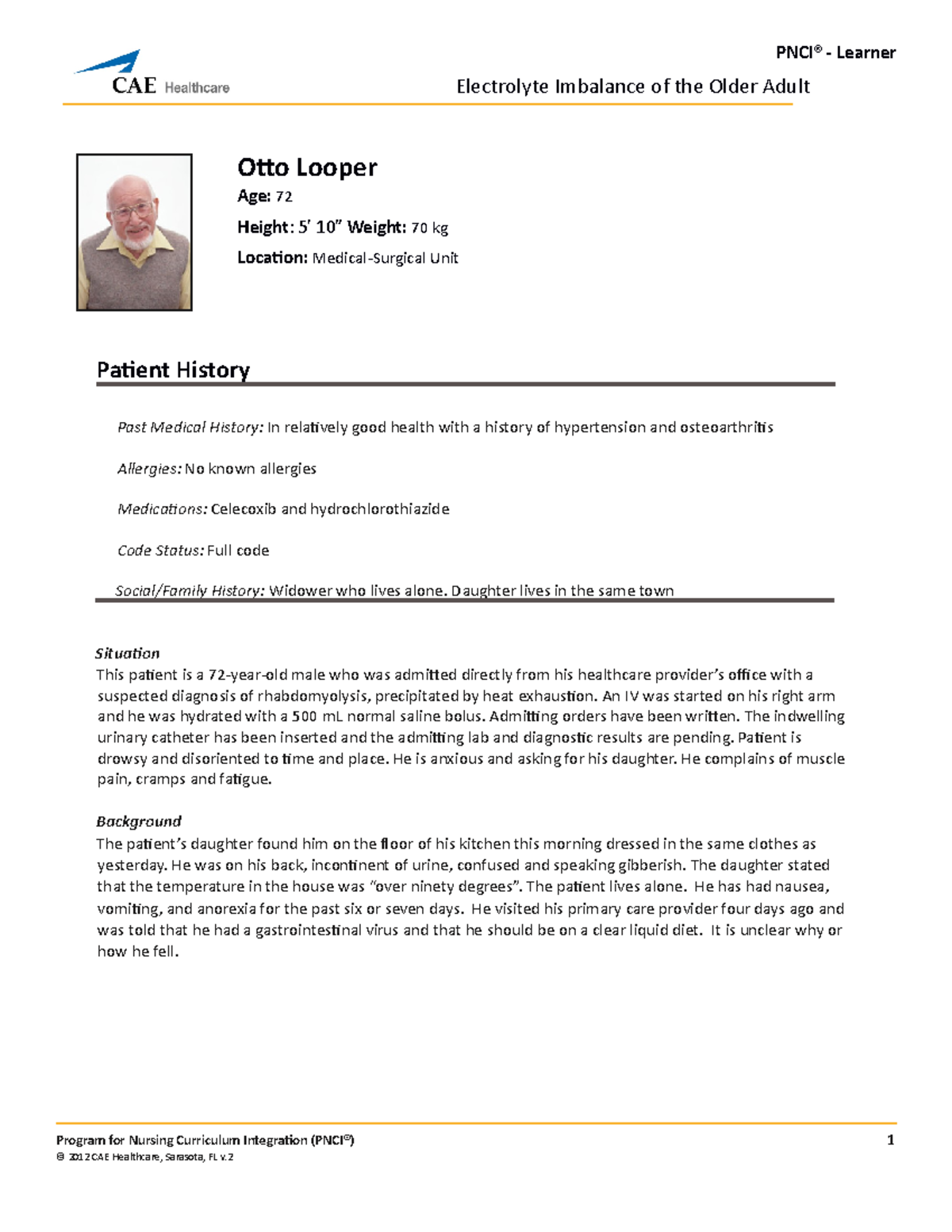 Case Study- Otto Looper - Electrolyte Imbalance of the Older Adult PNCI® - Learner Otto Looper ...