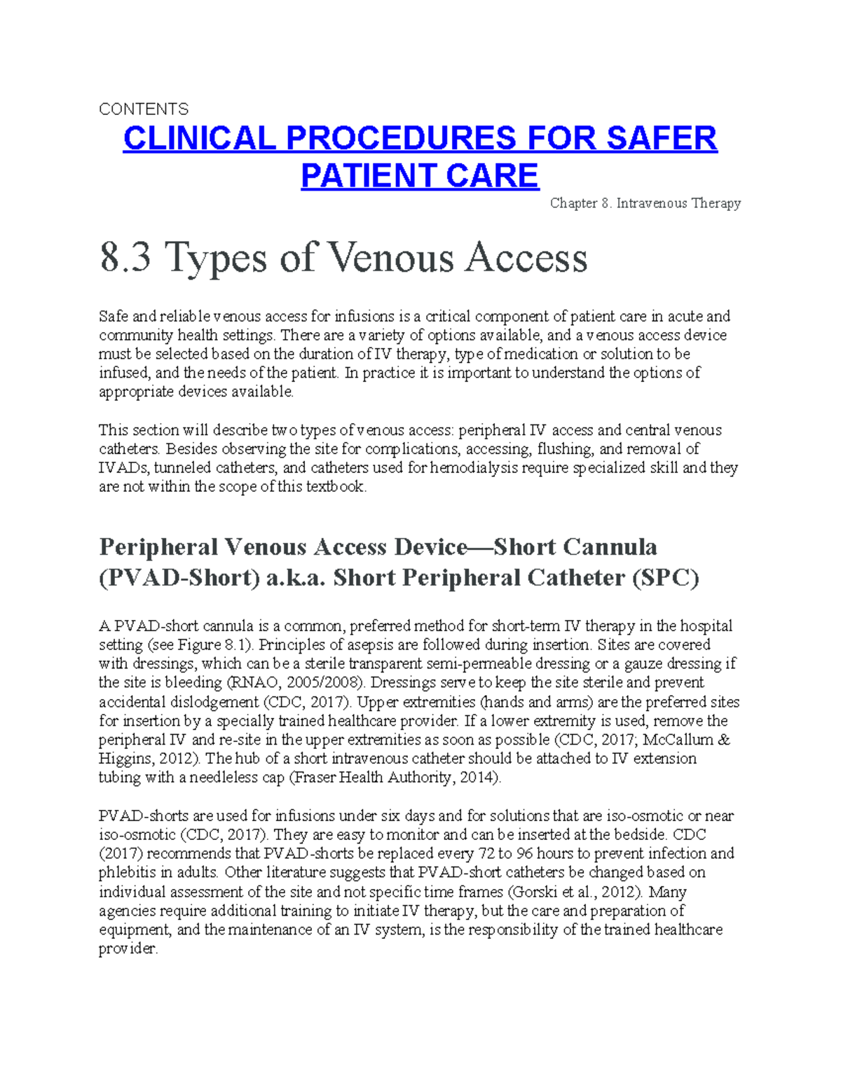 Clinical Procedures for Safer Patient Care: IV Access Types (Chapter 8 ...