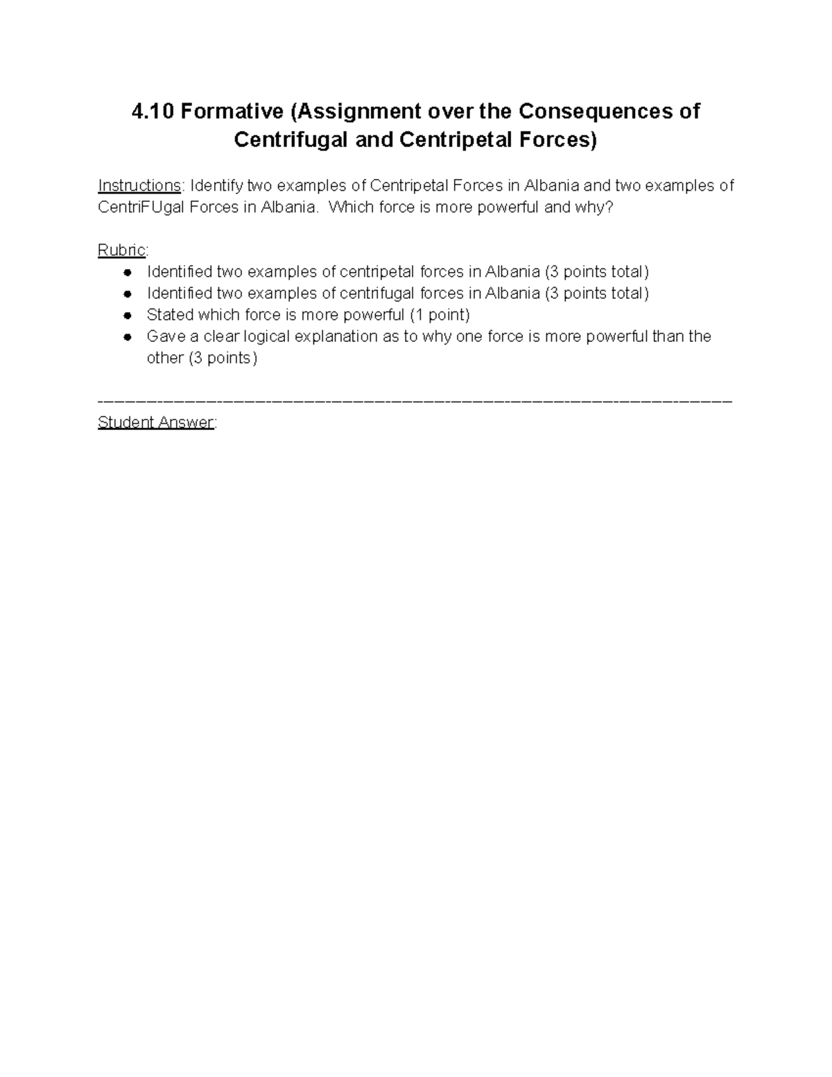4.10 Formative (Assignment over the Consequences of Centrifugal and ...