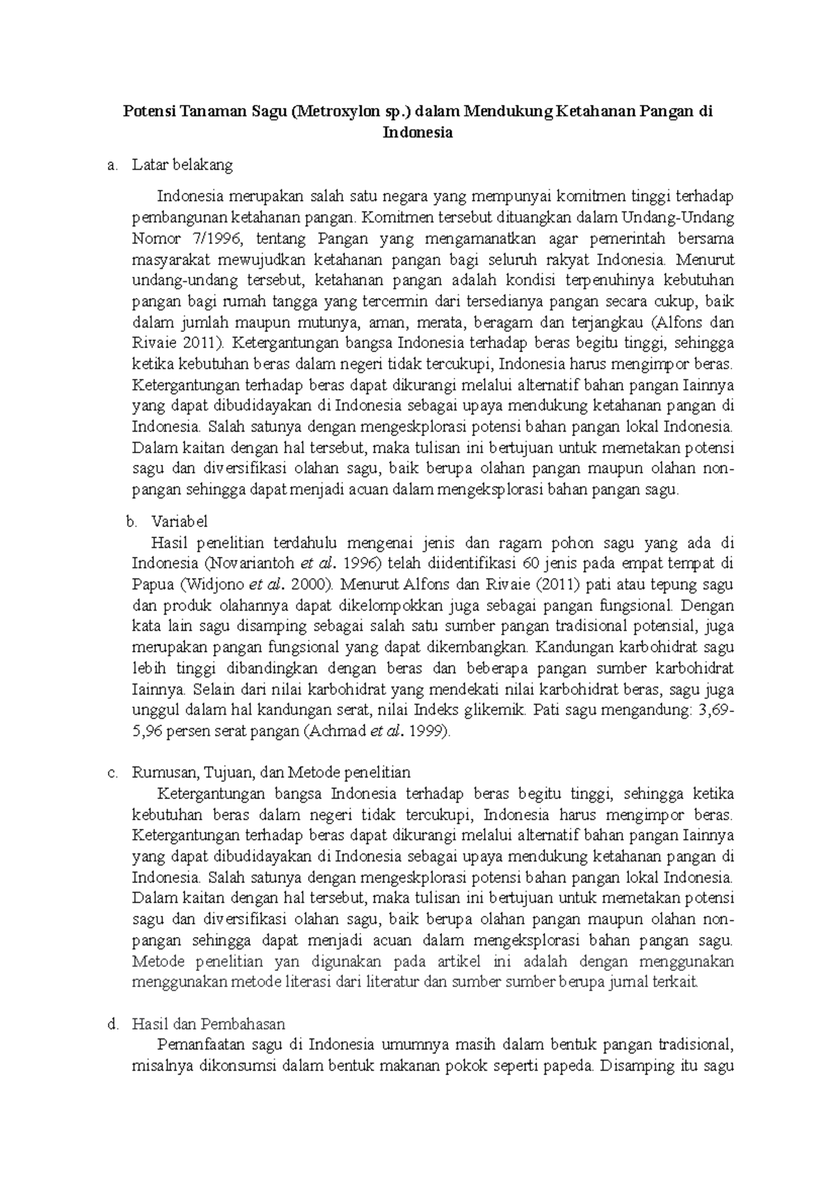 Potensi Tanaman Sagu Metroxylon sp. dalam Ketahanan Pangan di Indonesia ...