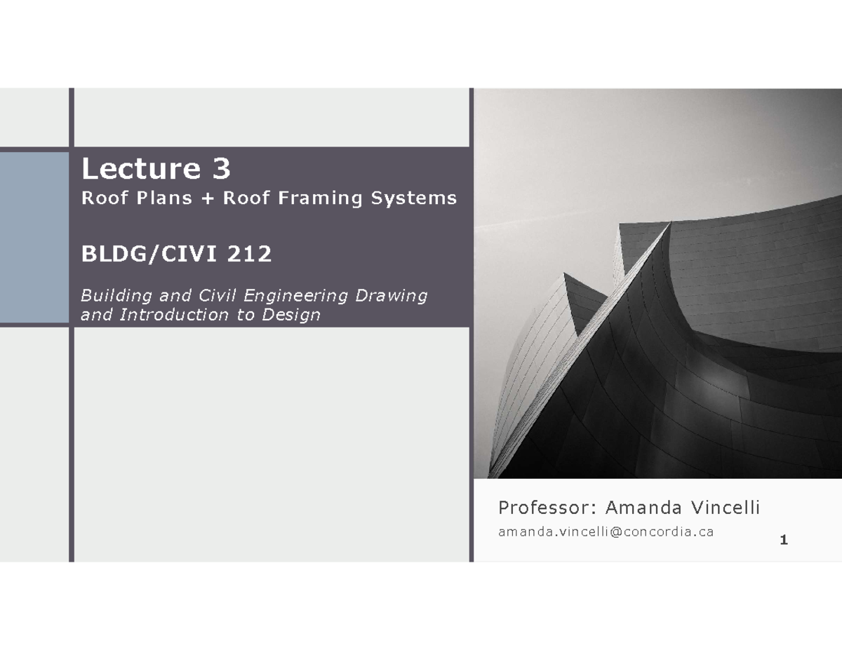 Lecture 3: Roof Plans & Framing Systems - BLDG/CIVI 212 - Studocu