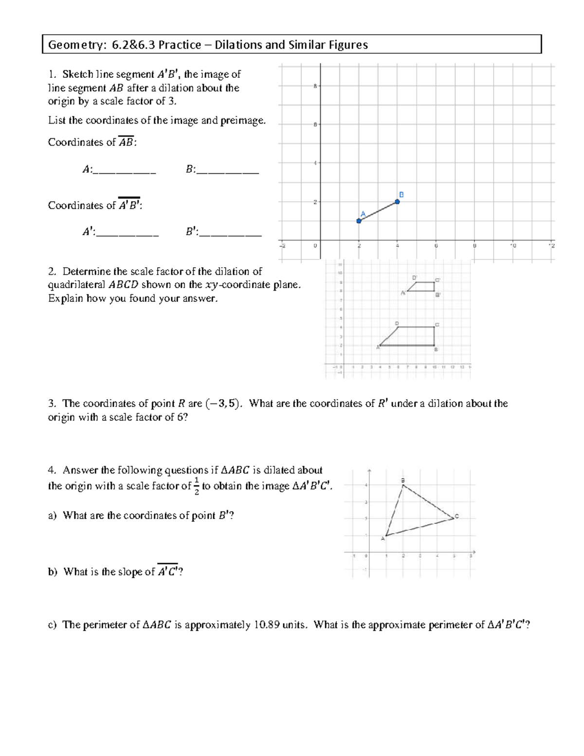 Geom 6.2 & 6.3 Practice: Dilations & Similar Figures Exercises - Studocu