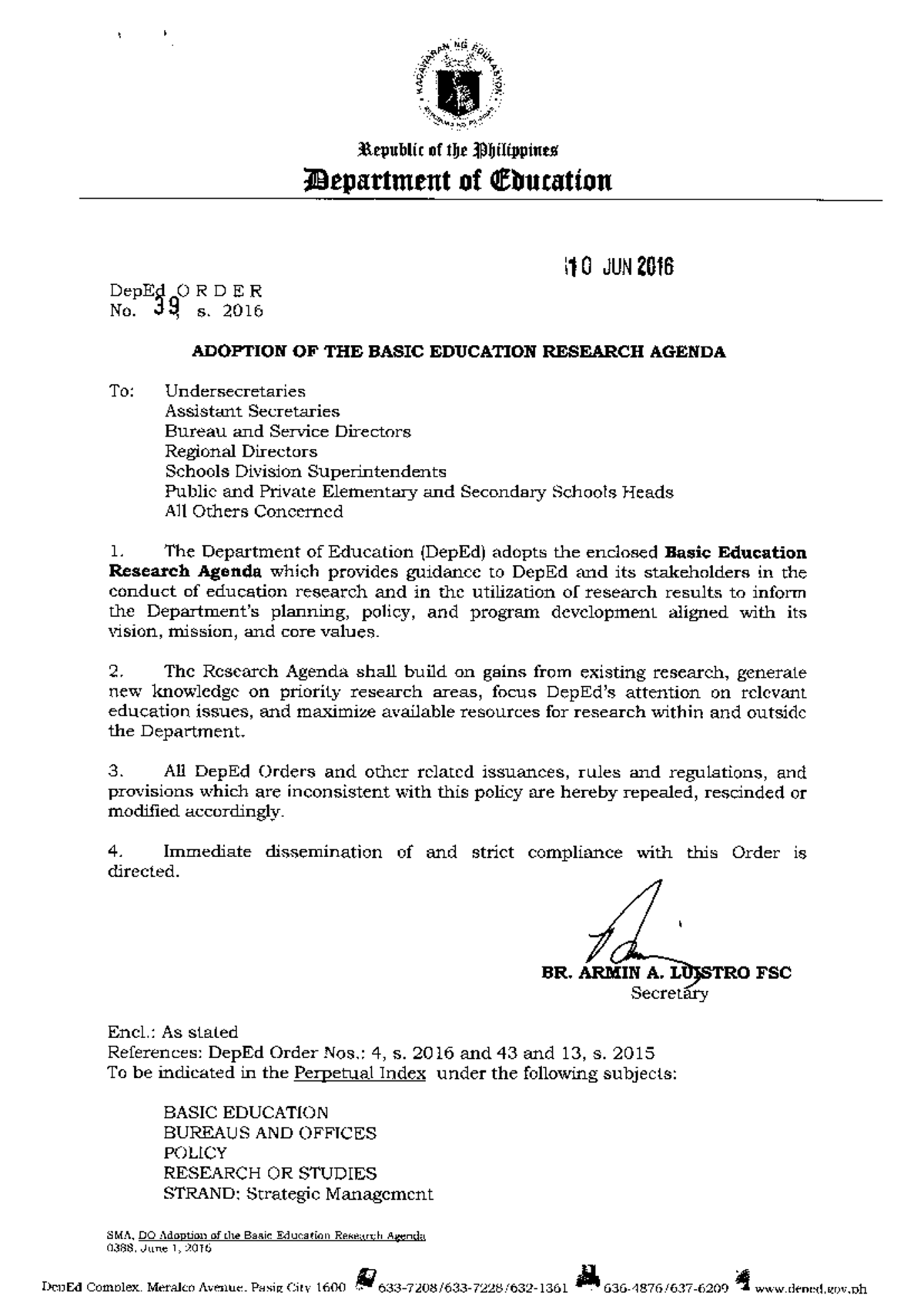 DepEd Order No. 39 s 2016: Basic Education Research Agenda Overview ...