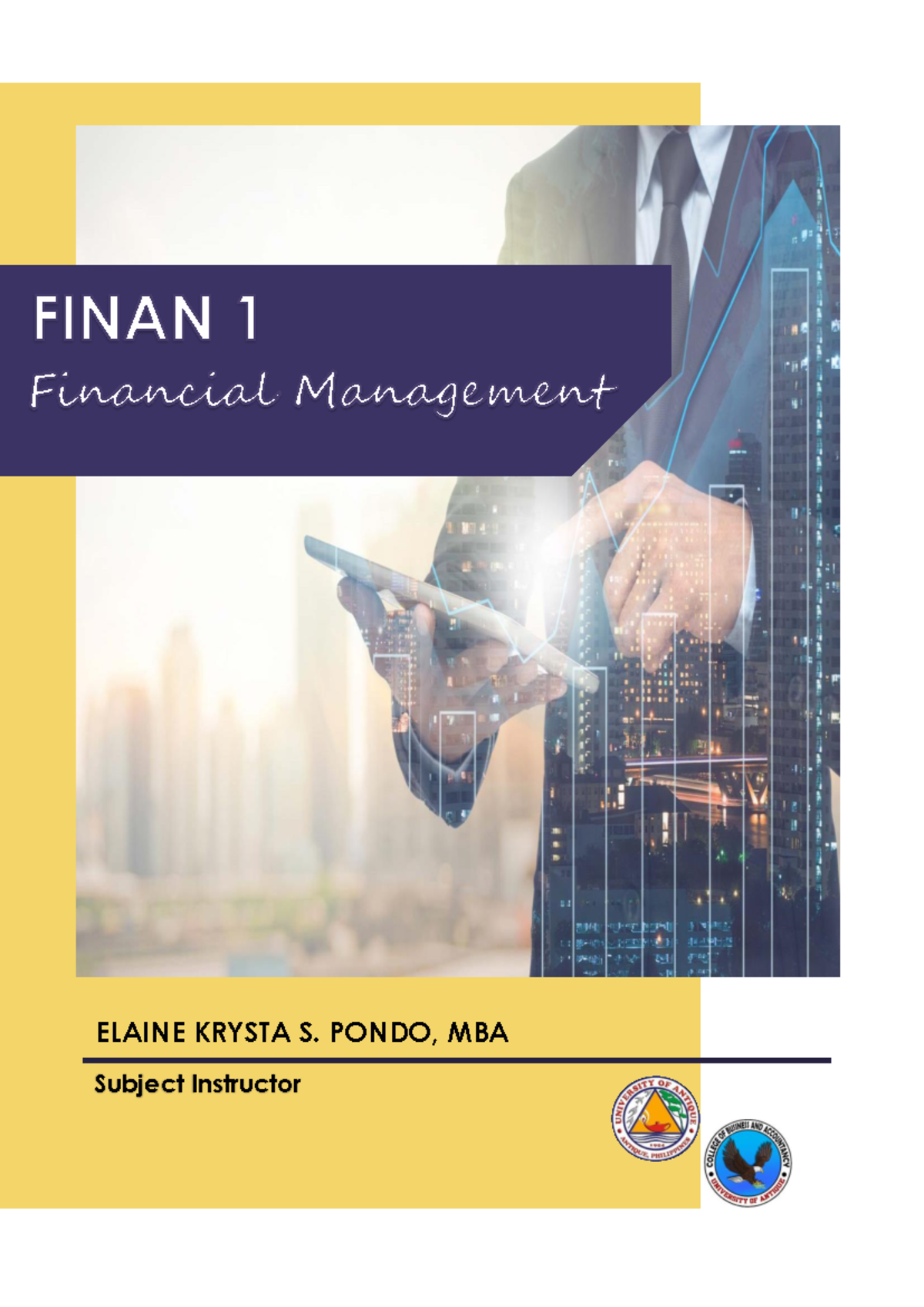 BSA Financial Management Module 4 - ELAINE KRYSTA S. PONDO, MBA Subject ...
