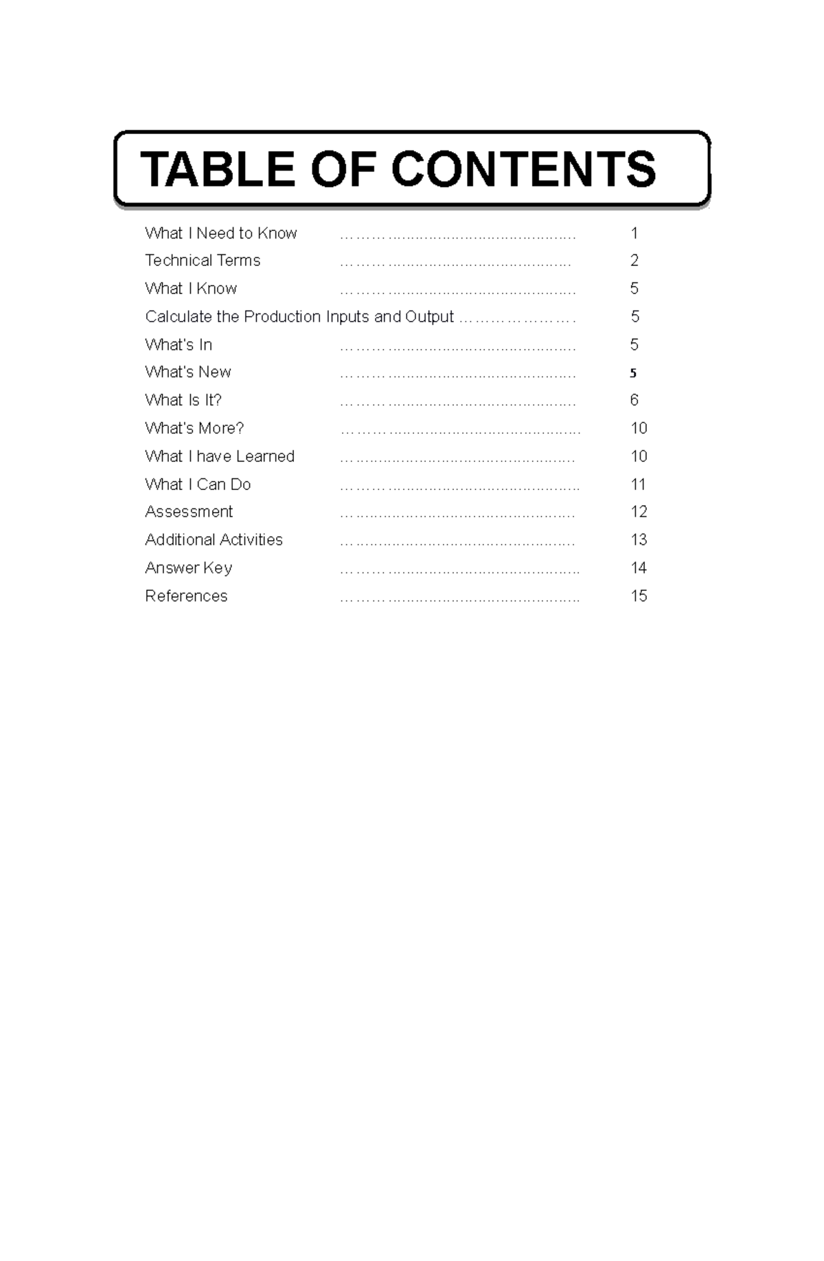 FOOD PROCESSING - TABLE OF CONTENTS What I Need to Know Technical Terms ...