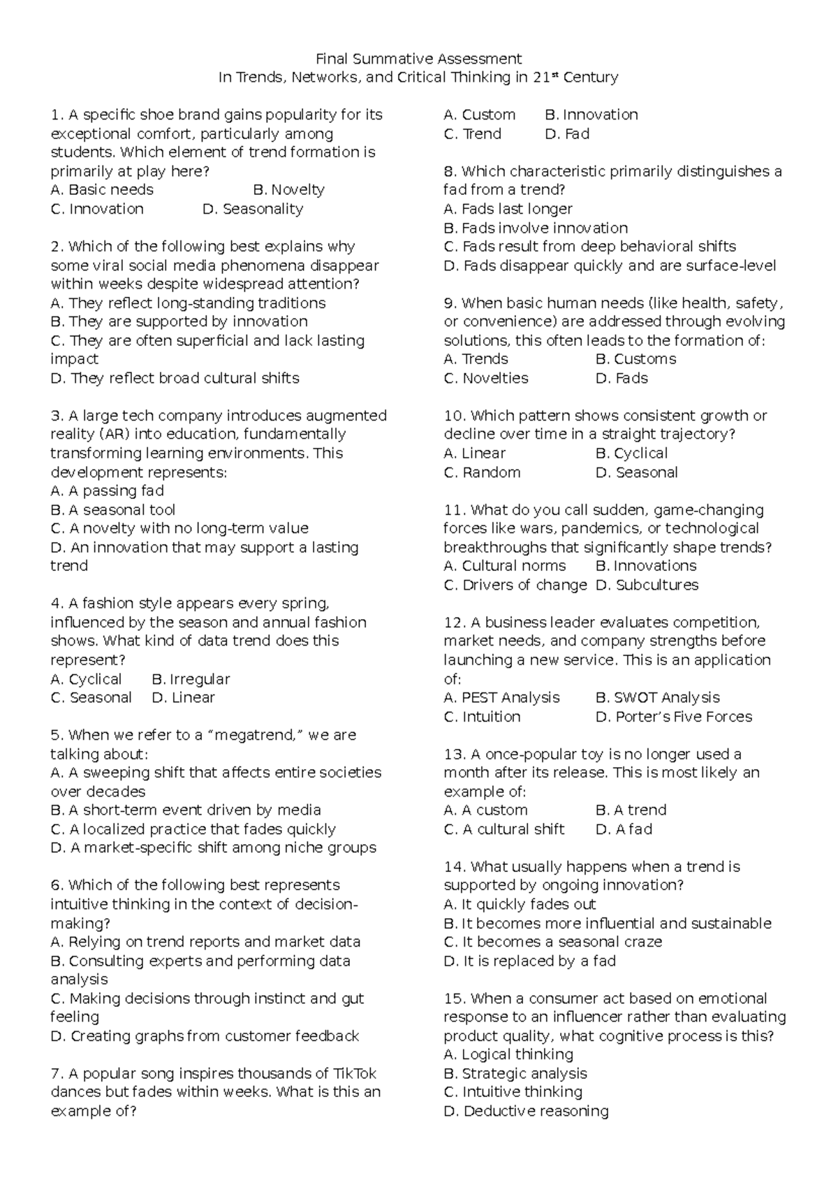 Trends and Networks: Final Summative Assessment in 21st Century Critical - Studocu