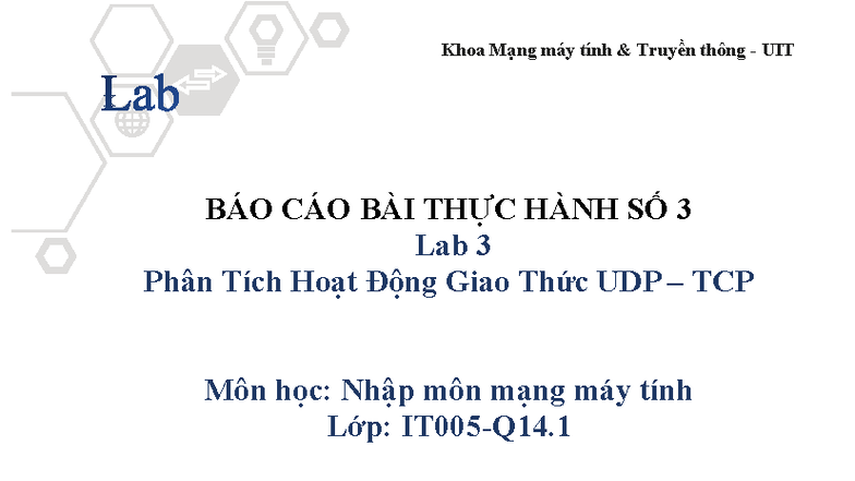 Báo cáo Thực Hành Lab 3: Phân Tích Giao Thức UDP & TCP - Môn Nhập Môn Mạng Máy - Studocu