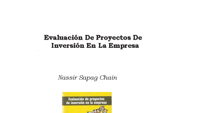 Evaluación de Proyectos de Inversión - Nassir Sapag Chain - Cap. 9 ...