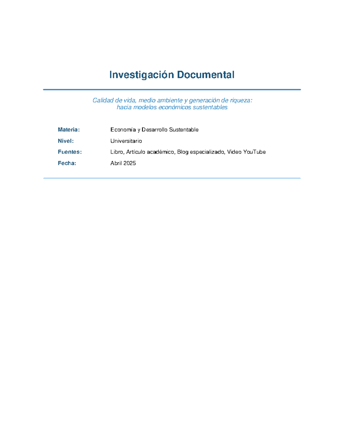 Investigación Documental: Calidad de Vida y Desarrollo Sustentable en ...
