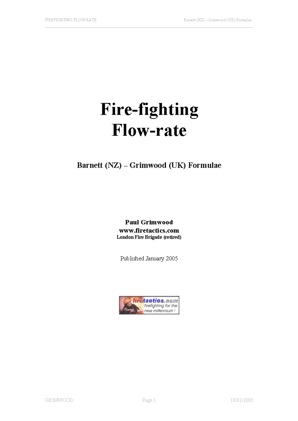 FIREFIGHTING Techniques and Flow Rates: Barnett (NZ) Grimwood (UK ...