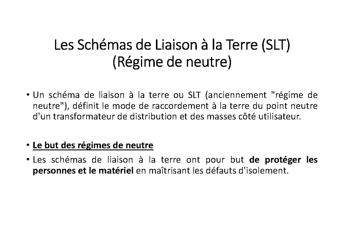 Regimes DE Neutre - Les Schémas de Liaison à la Terre (SLT) (Régime de ...