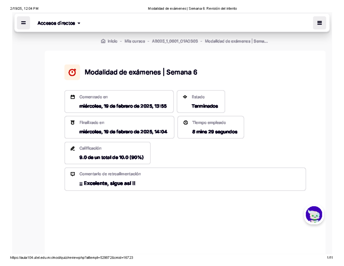 Modalidad de exámenes Semana 6 Revisión del intento - Comenzado en ...