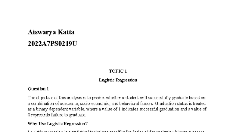 Aiswarya Katta 2022A7PS0219U Logistic Regression Analysis Report - Studocu