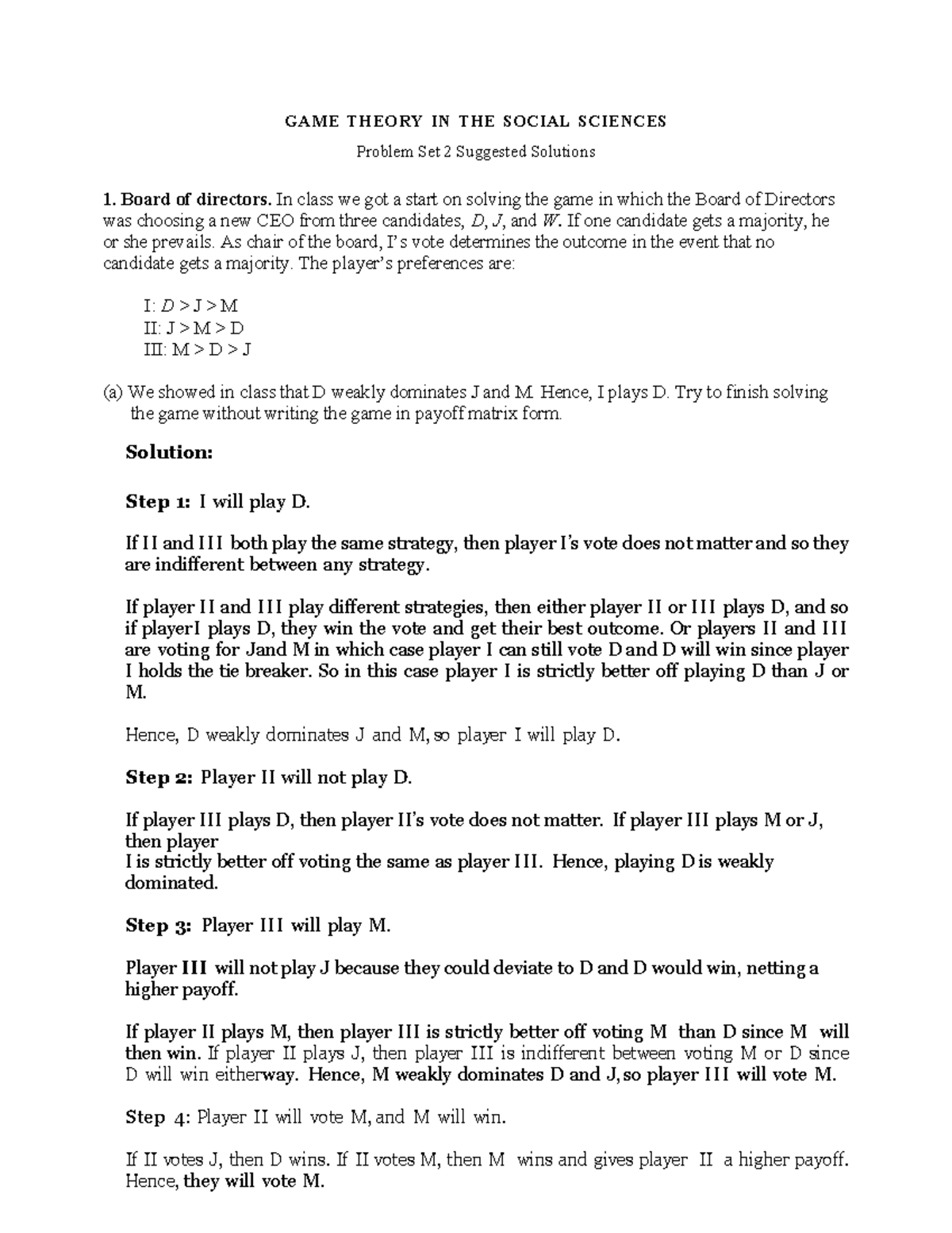 PS2F21+Solutions - Problem set 2 solutions Fall 2021 - GAME THEORY IN THE SOCIAL SCIENCES ...