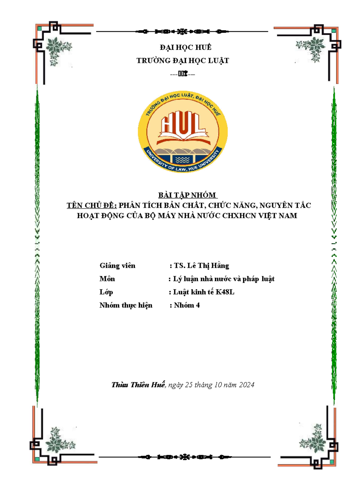 ĐẠI HỌC HUẾ - Nd bài hovj - ĐẠI HỌC HUẾ TRƯỜNG ĐẠI HỌC LUẬT - - BÀI TẬP ...