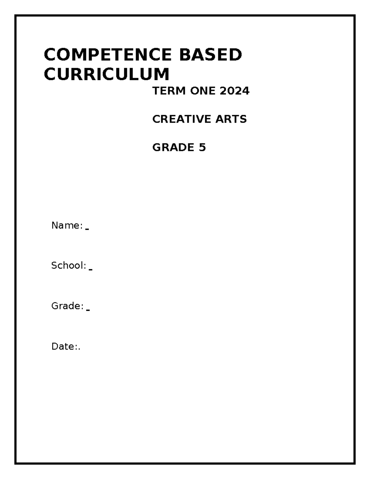 COMP 2024: Grade 5 Creative Arts Term One Revision Notes - Studocu