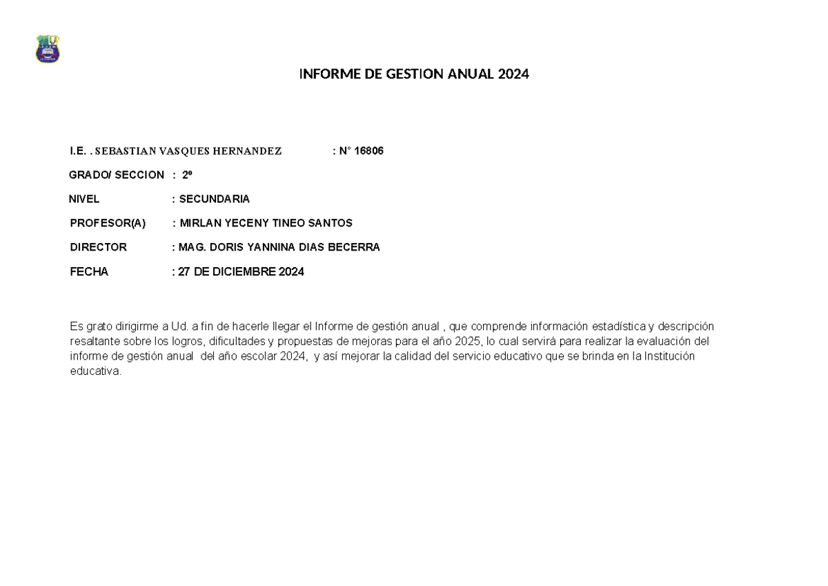 Informe DE Gestion Anual 2024 ok - INFORME DE GESTION ANUAL 2024 I.. SEBASTIAN VASQUES HERNANDEZ ...