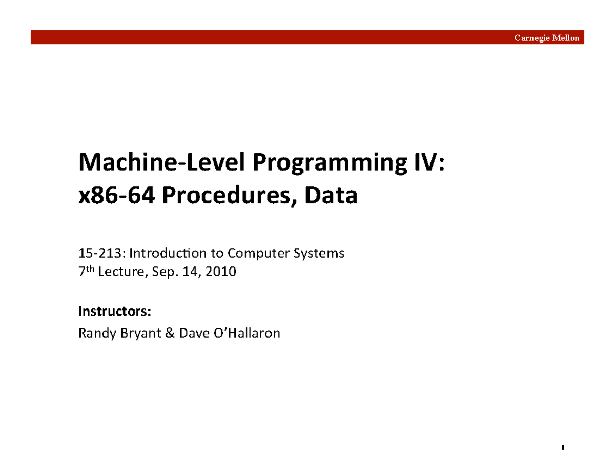 07-machine-data - 07 machine data - 1 Machine-­‐Level Programming IV ...