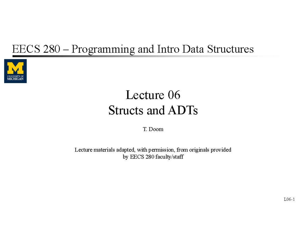 EECS 280 Lecture 06: Structs & Abstract Data Types Notes - Studocu