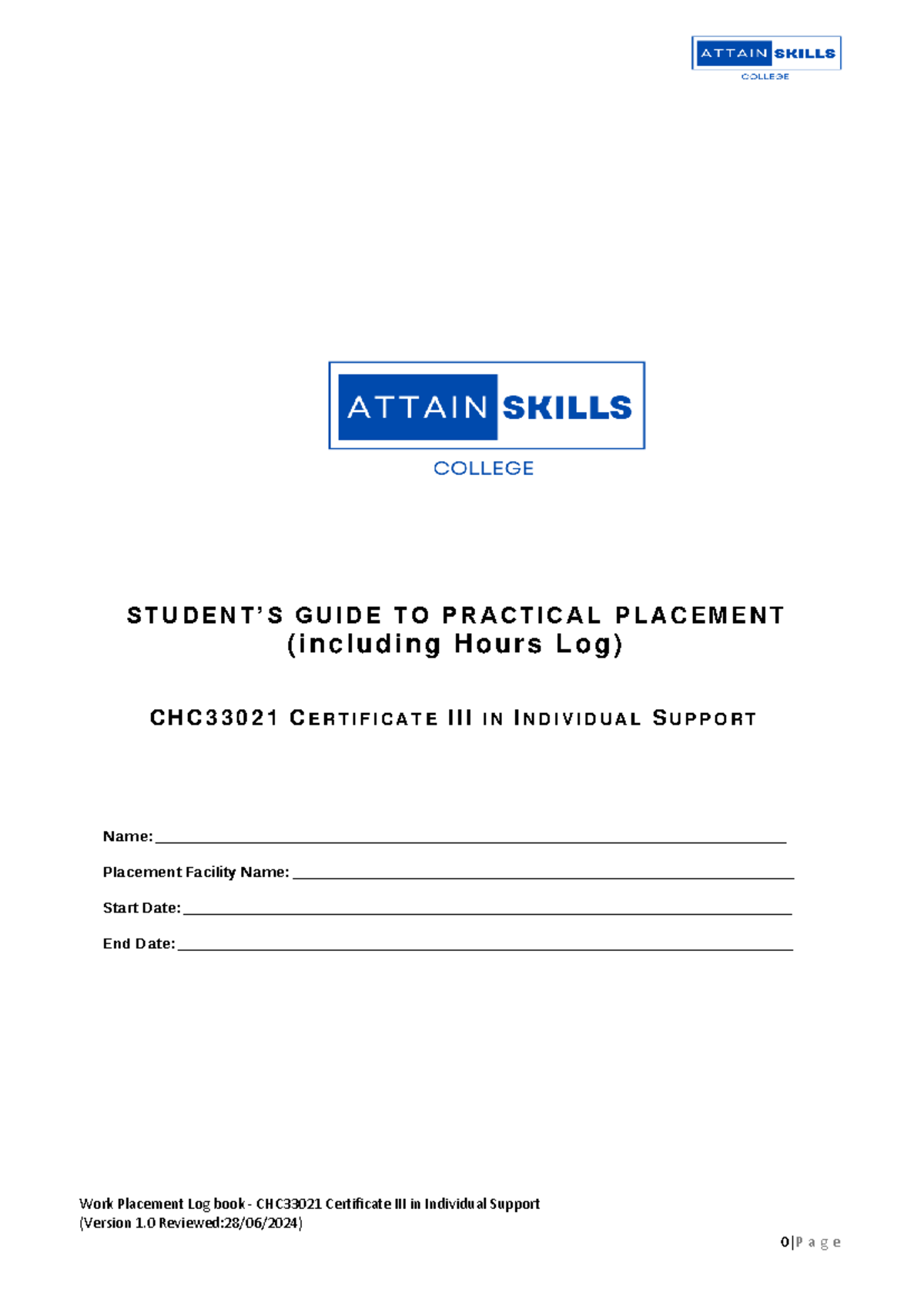 CHC33021 Practical Placement Guide & Hours Log for Individual Support ...
