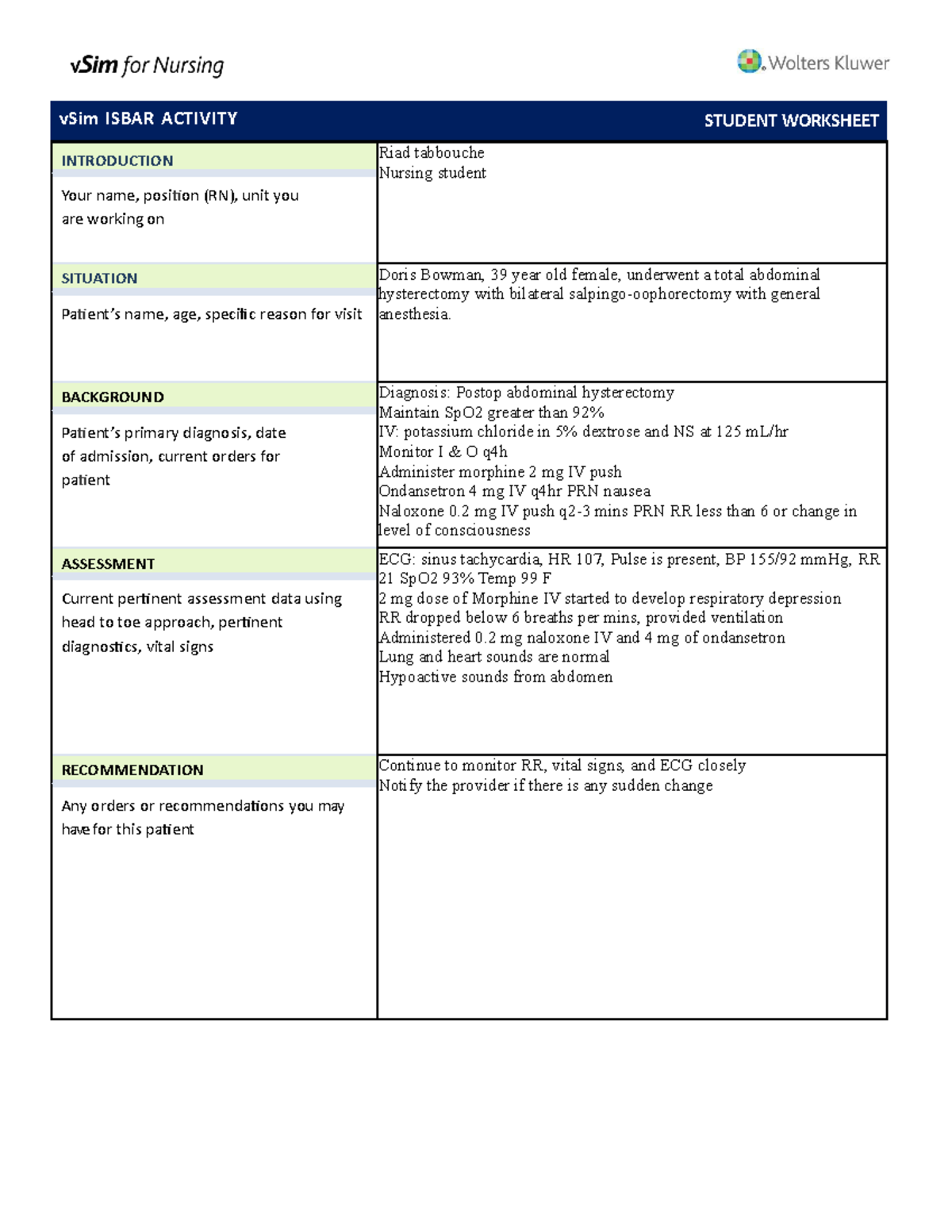 SBAR and Clinical ws - vSim ISBAR ACTIVITY STUDENT WORKSHEET ...