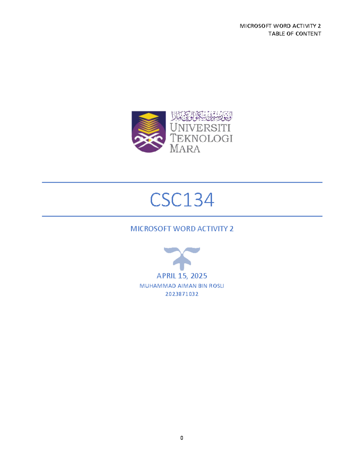 CSC134 Microsoft Word Activity 2: Exploring New Features and Feedback ...