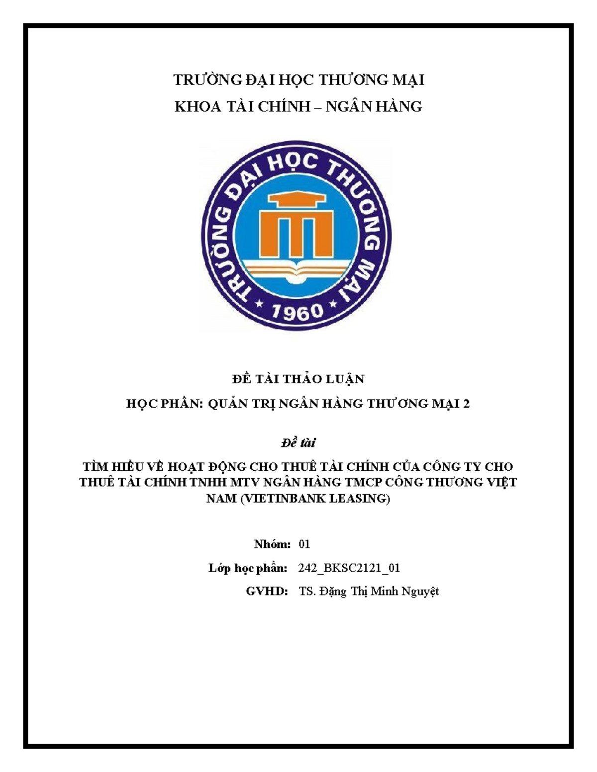 Nghiên cứu Hoạt Động Cho Thuê Tài Chính: Vietinbank Leasing - QTNB2 ...