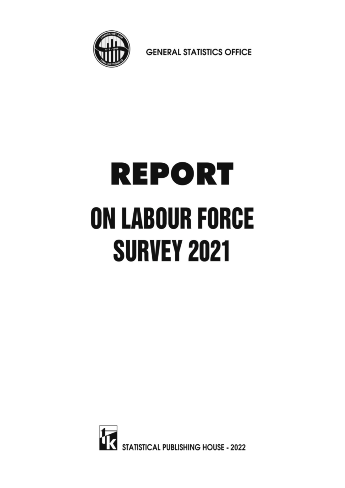 Labor Market Report 2021: Key Findings and Statistics (GSO) - Studocu
