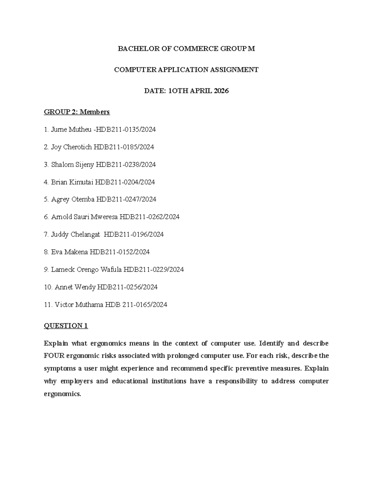 B.COM GROUP M COMPUTER APPLICATION ASSIGNMENT - ERGONOMICS ...