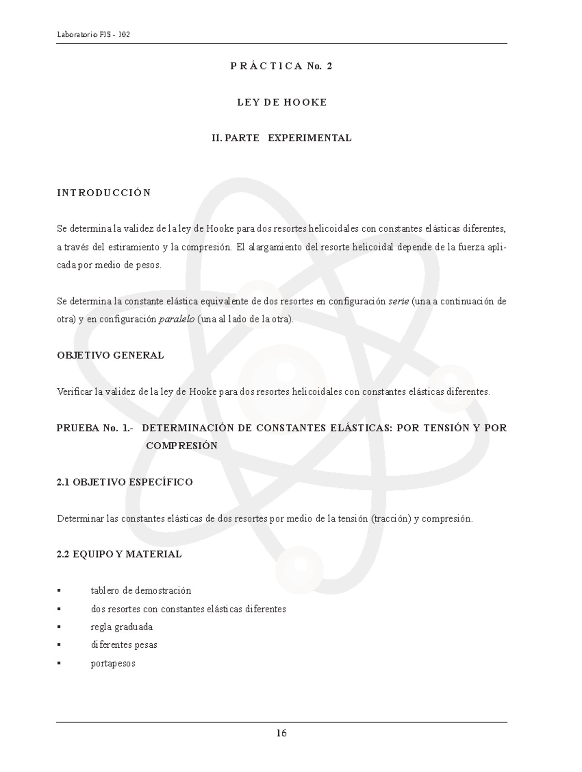 Laboratorio FIS 102: Ley de Hooke II - Práctica Experimental - Studocu