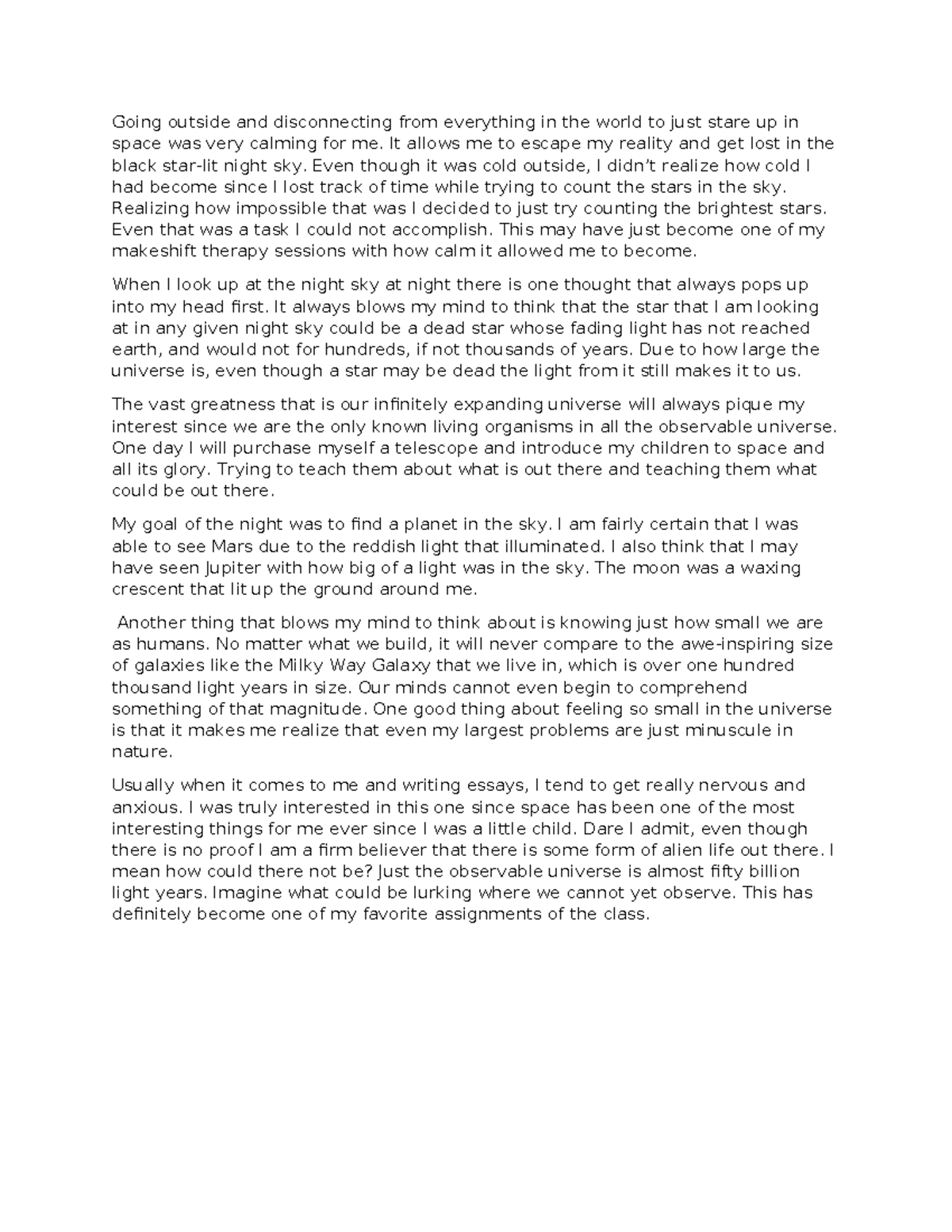 Space essay - Going outside and disconnecting from everything in the ...