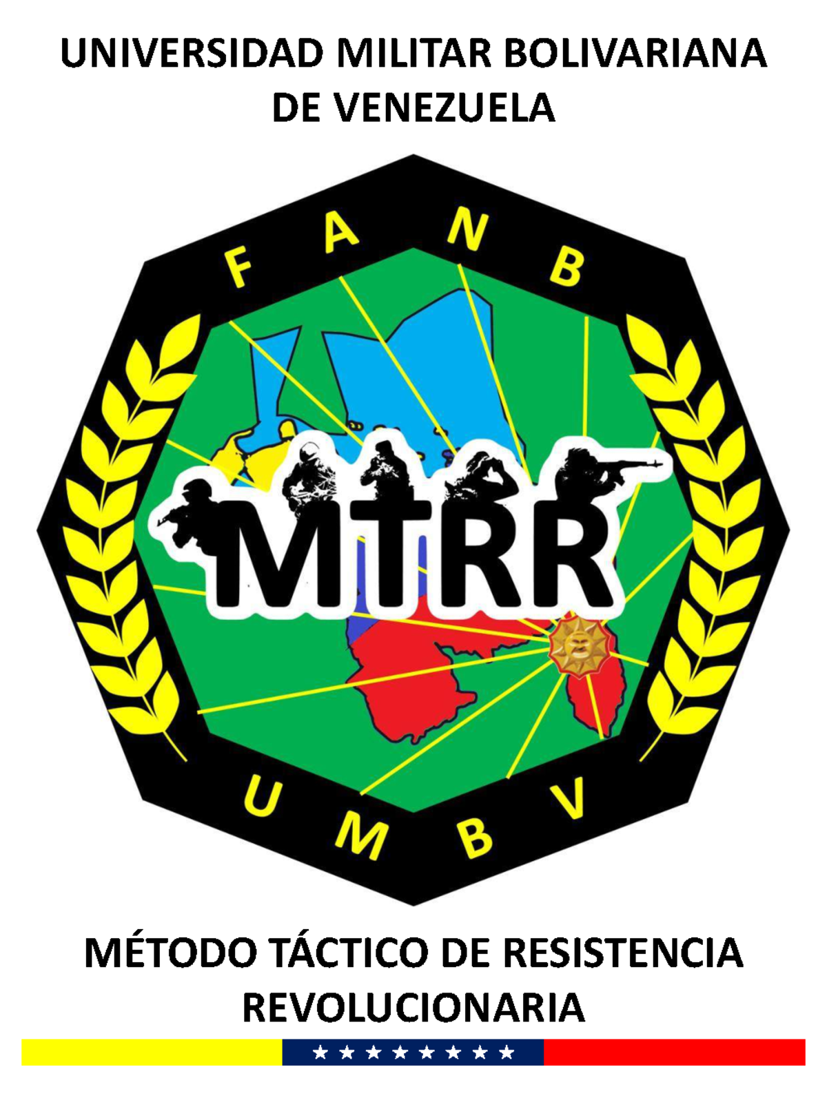 Guía Básica del Método Táctico de Resistencia Revolucionaria (MTRR ...