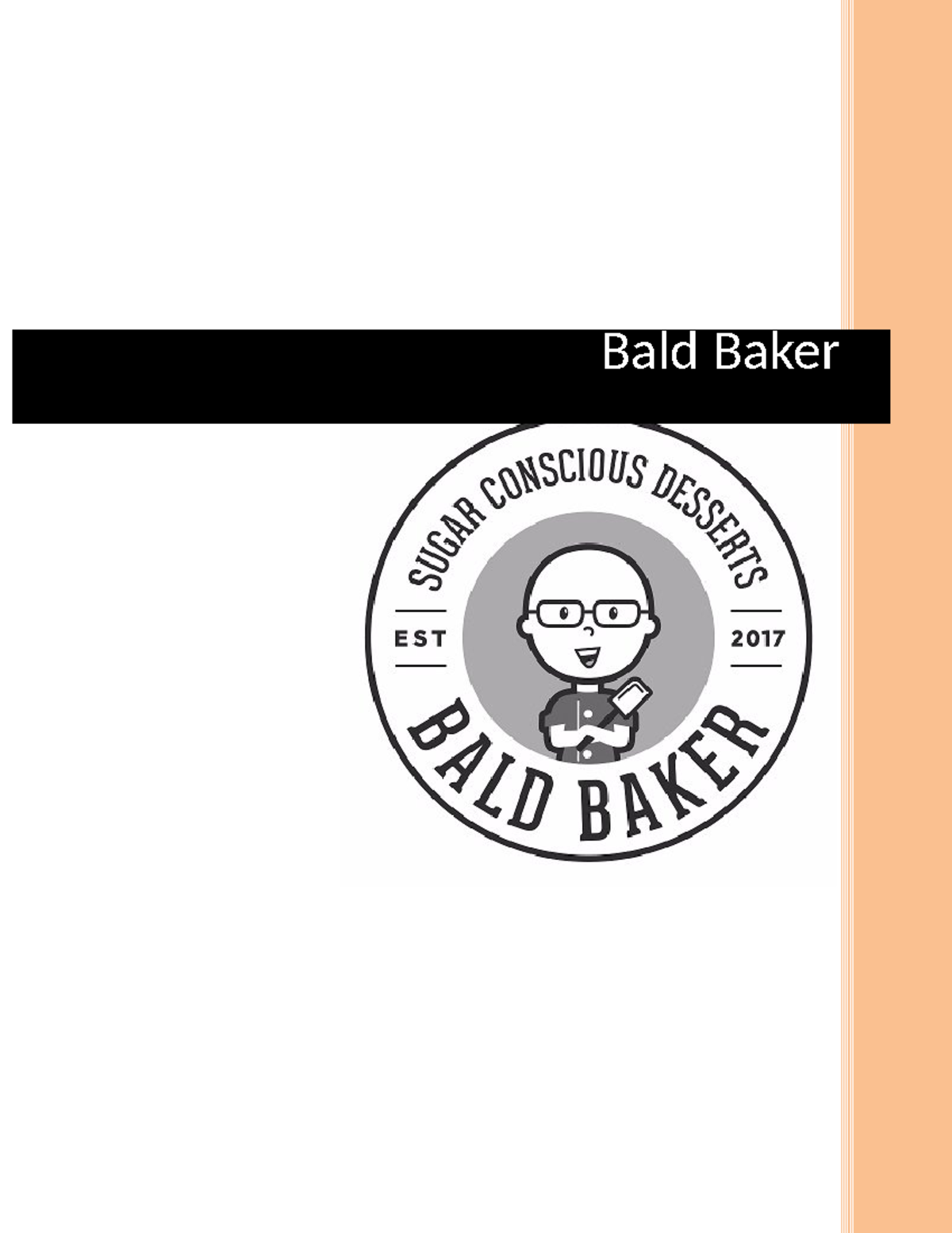 Marketing assignment - Bald Baker - Bald Baker Table of Contents Bald ...