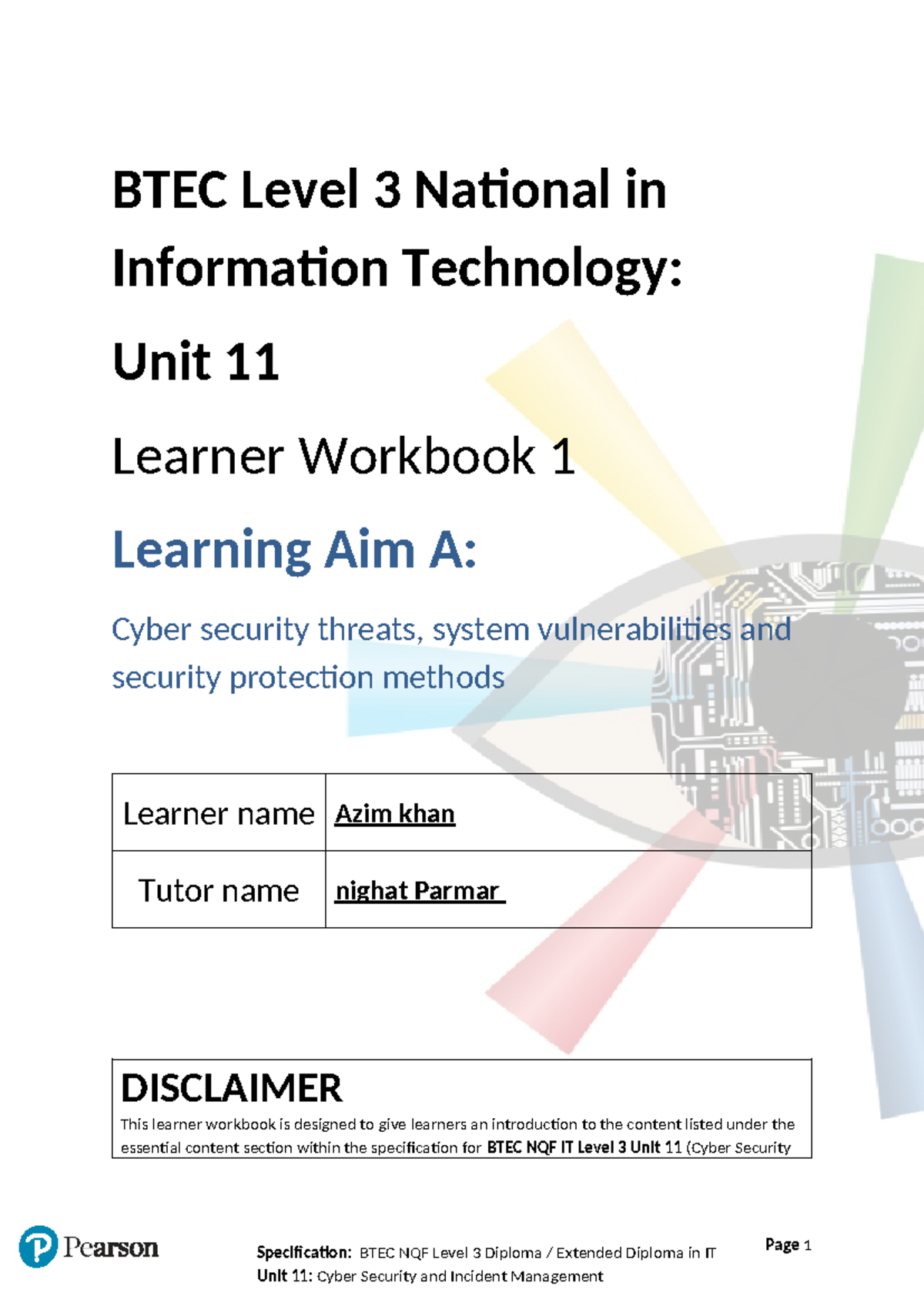 IT Unit 11 Workbook: Cyber Security Threats & Protection Methods - Studocu