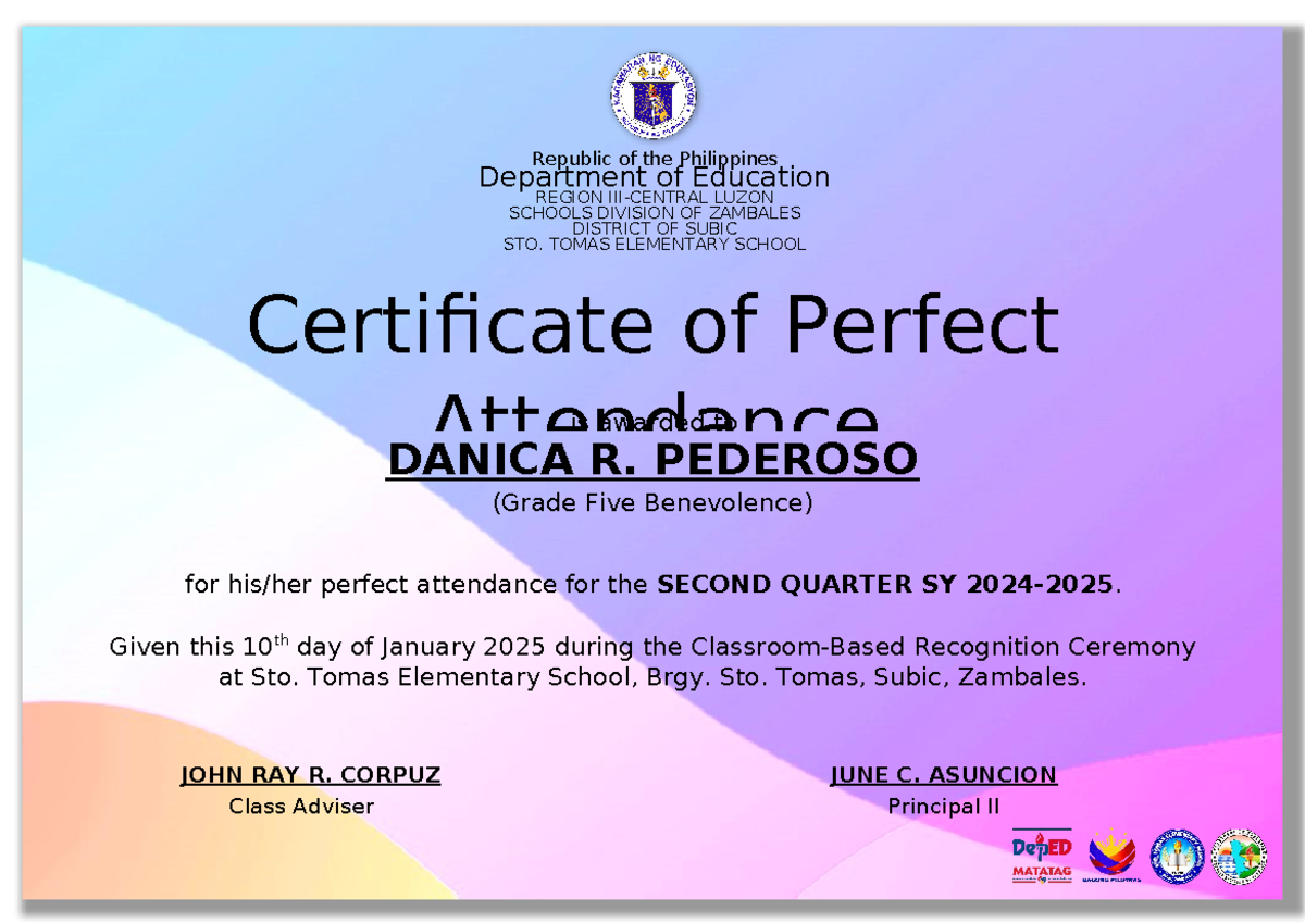 Q2- Certificate-OF- Perfect- Attendance - for his/her perfect attendance for the SECOND QUARTER ...