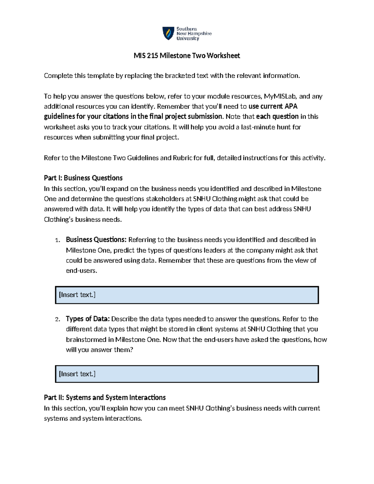 MIS 215 Milestone Two Worksheet: Business Needs & Systems Analysis - Studocu