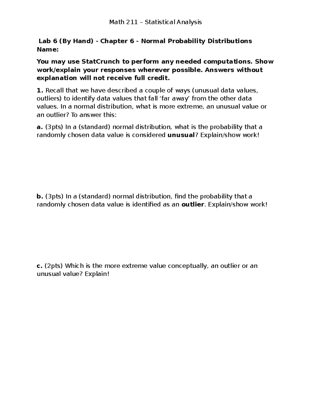 Math 211 Statistical Analysis Lab 6: Normal Probability Distributions ...