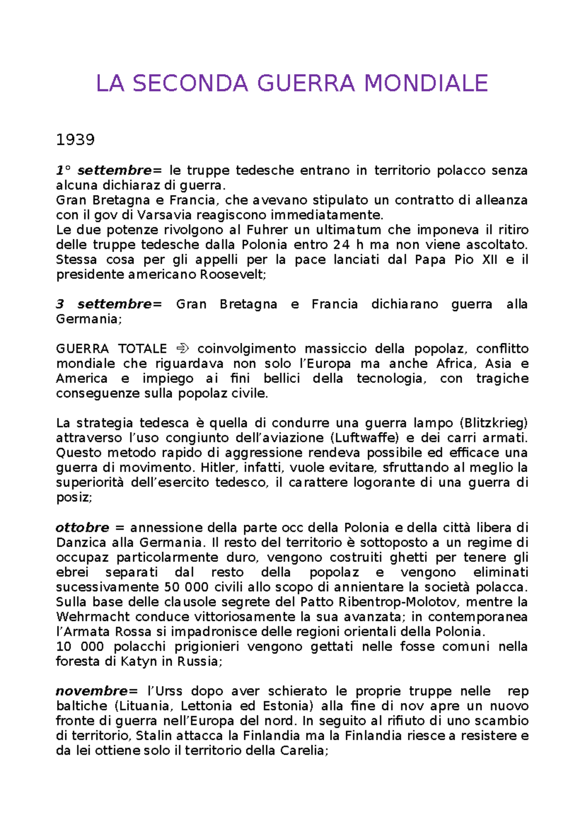 LA SECONDA GUERRA MONDIALE: DALL'INVASIONE DELLA POLONIA ALLA RESA ...