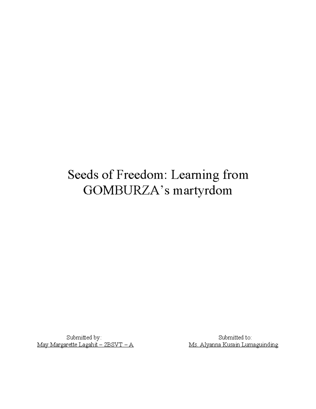 Reflection on GOMBURZA: Martyrdom and Filipino Nationalism (RIZAL ...