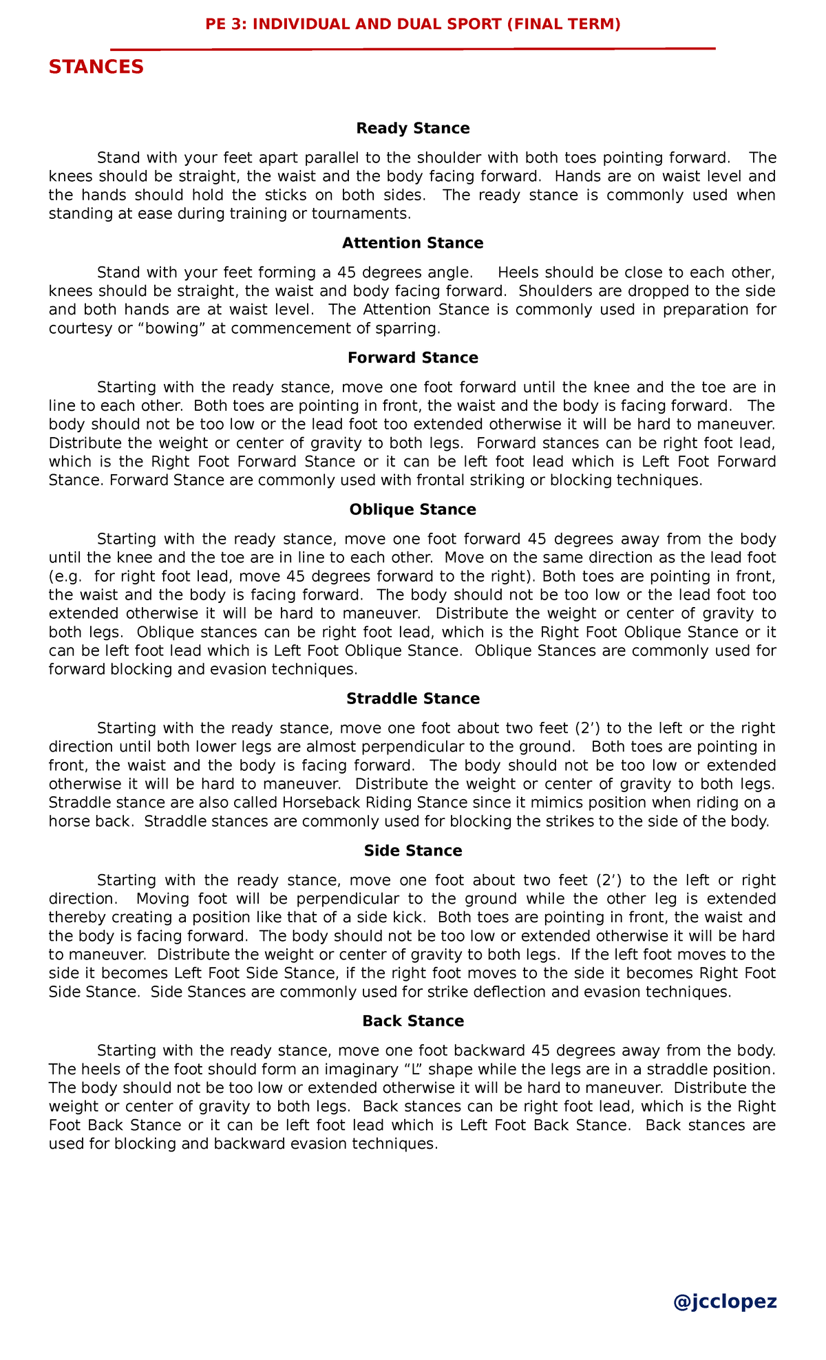 PE 3 HAND OUTS Final TERM - STANCES Ready Stance Stand with your feet apart parallel to the ...