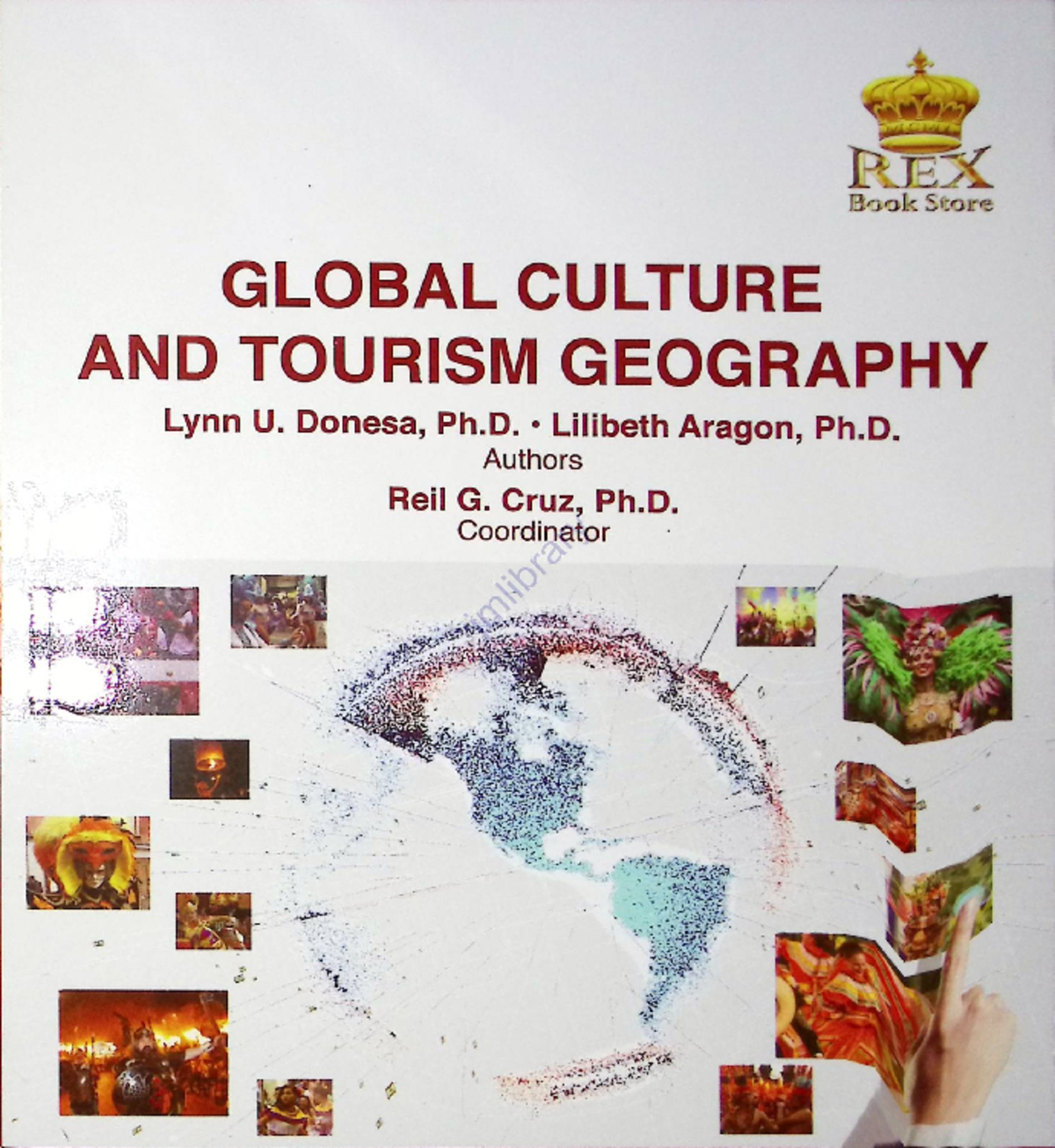 Global Culture and Tourism Geography: Insights for Students (1st Ed ...