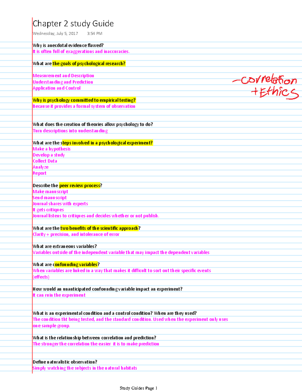 Chapter 2 study Guide psy 205 - Why is anecdotal evidence flawed? It is often full of ...