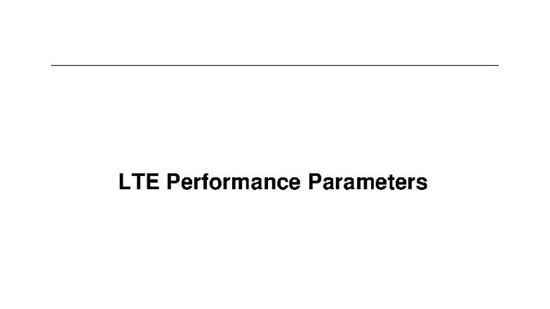 LTE Performance Parameters Overview and Key Metrics - Studocu
